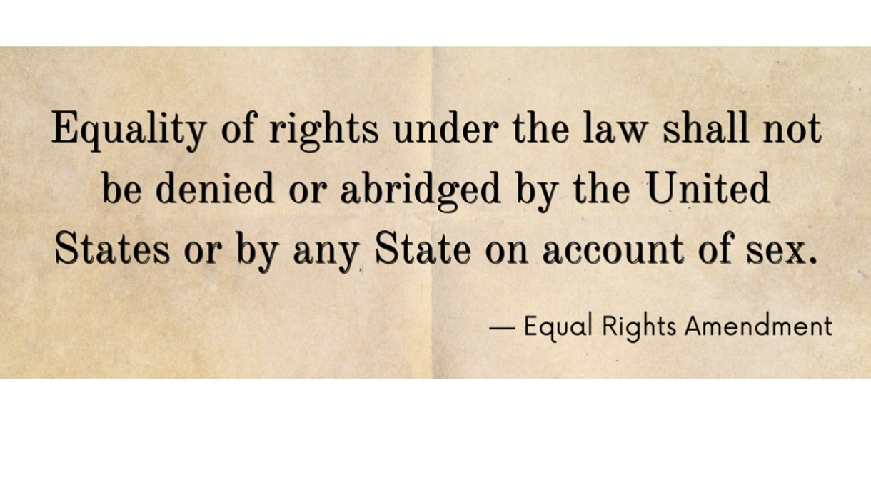 Moving The Equal Rights Amendment Out Of The 1970s And Into The